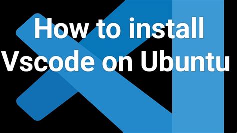Install Visual Code On The Ubuntu 2204 Lts Ubuntu Linux Vscode