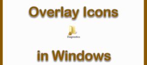Overlay Icons In Windows Explained