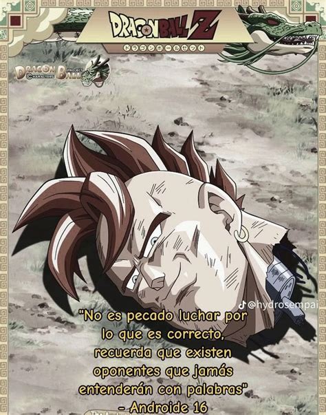 Androide 16 Frases Epicas De Peliculas Frases Sabias De Filosofos