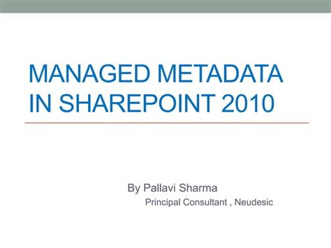 Managed Metadata In Sharepoint 2010 Ppt