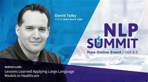 Lessons Learned Applying Large Language Models In Healthcare NLP Summit