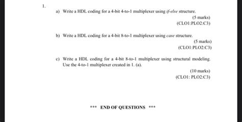 Solved 1 A Write A Hdl Coding For A 4 Bit 4 To 1