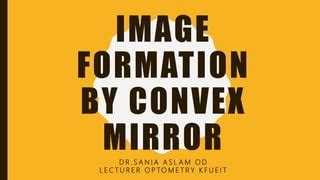 Image Formation By Convex Mirror PPTX
