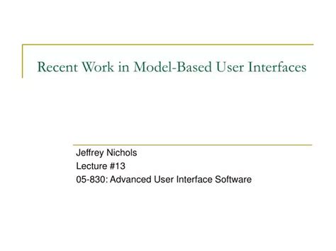 Ppt Recent Work In Model Based User Interfaces Powerpoint