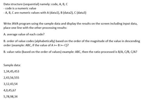 Solved Data Structure Sequential Namely Code A B C Chegg