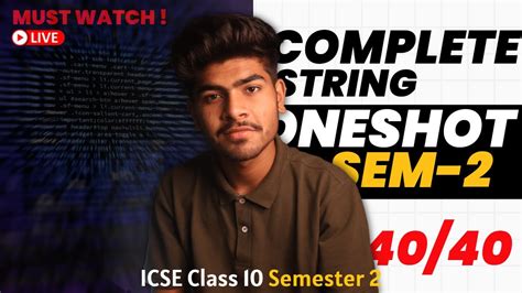 String One Shot Icse Class 10 Semester 2 Programming Pranay Mishra Functions And Programs