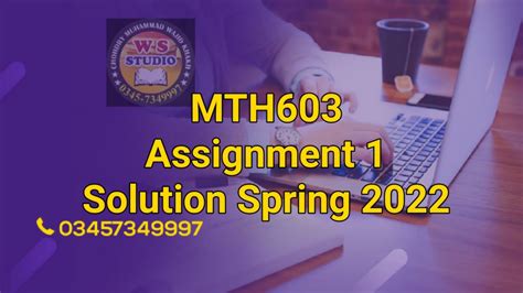 mth603 assignment 1 solution spring 2022 youtube
