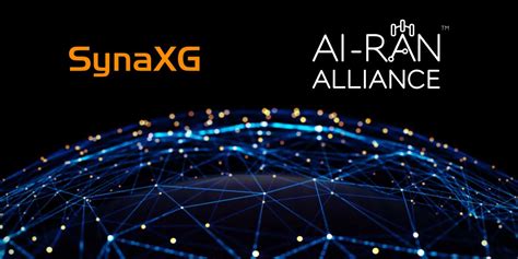 Ai Ran Alliance On Linkedin Synaxg Joins Ai Ran Alliance To Accelerate