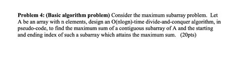 Solved Problem 4 Basic Algorithm Problem Consider The