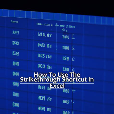 How To Use The Strikethrough Shortcut In Excel Manycoders