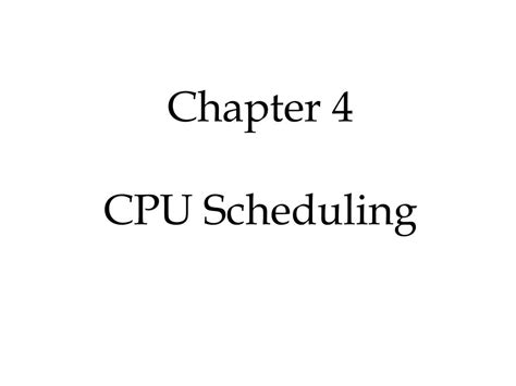 ppt chapter 4 cpu scheduling powerpoint presentation free download id 6028106