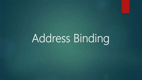 Address Binding Load Time Run Time Compile Time Ppt