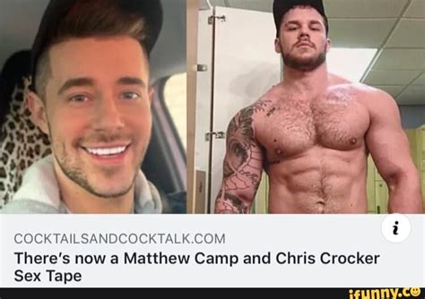 Theres Now A Matthew Camp And Chris Crocker Sex Tape Ifunny