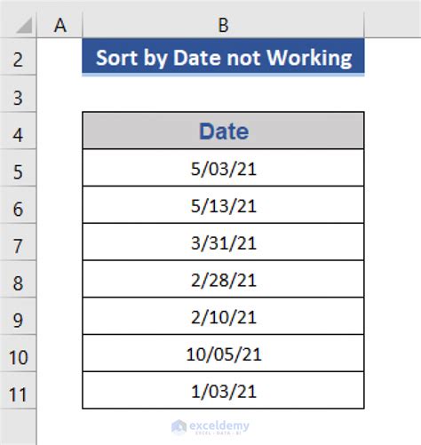 Fix Excel Sort By Date Not Working 2 Causes With Solutions