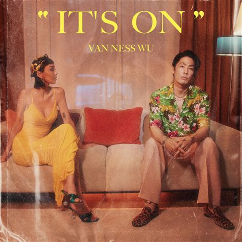 Van Ness Wu Its On” Songs Crownnote