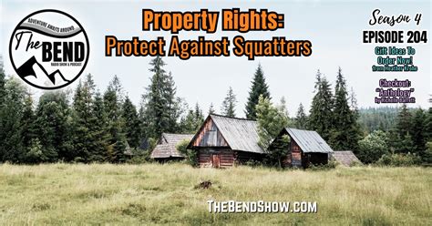 Understanding Property Rights Protect Against Squatter Rights And T
