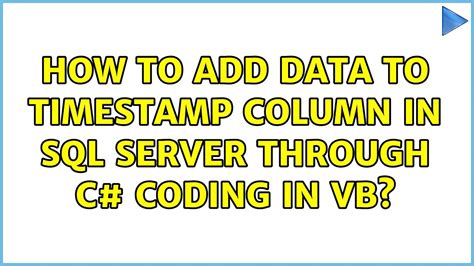 How To Add Two Timestamp Column In Sql Server Printable Forms Free Online