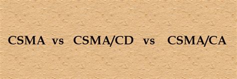 CSMA Vs CSMA CD Vs CSMA CA Technique In MAC Layer A5THEORY