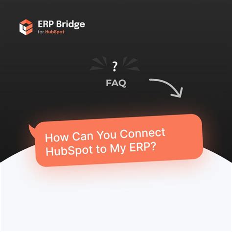Erp Bridge On Linkedin Hubspot Erpintegration Datasynchronization Businessgrowth Faq