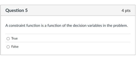 Solved Question 5a Constraint Function Is A Function Of The