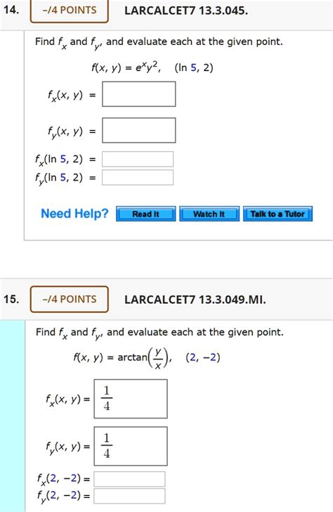 SOLVED 14 4 POINTS LARCALCET7 13 3 045 Find F And Fy And Evaluate Each At The Given Point