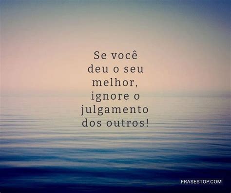 Frases Para Quem Julga Frasestop