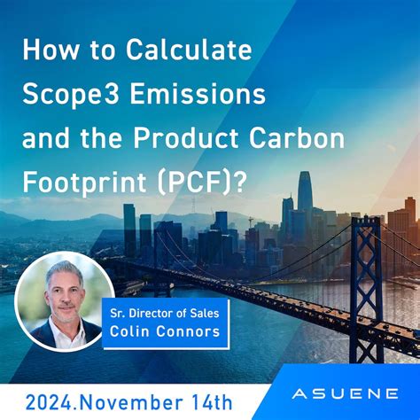 Asuene Inc On Linkedin 🌎 Master Scope 3 Emissions Calculation Are