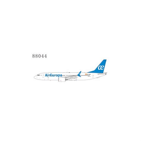 Ng Models Air Europa 1st 737 Max 8 For Ux Boeing 737 Max 8 Ec Ogs 1