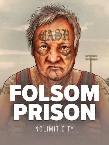 Folsom Prison Demo Slot Play For Free November 2024