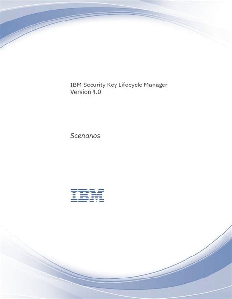 pdf ibm security key lifecycle manager scenarios · use the ibm security key lifecycle