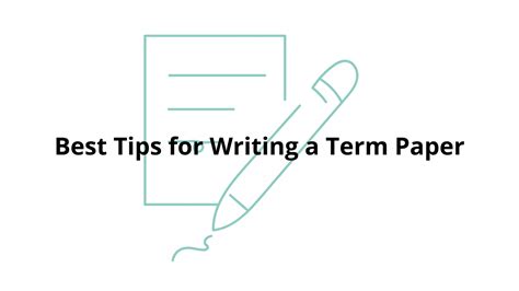 Best Tips For Writing A Term Paper