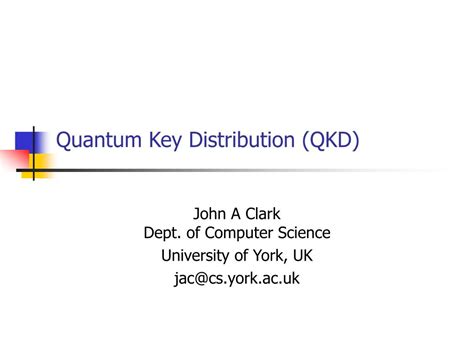 PPT Quantum Key Distribution QKD PowerPoint Presentation Free Download ID