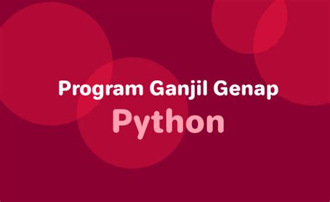 Program Ganjil Genap Pada Array Python Ven Ds