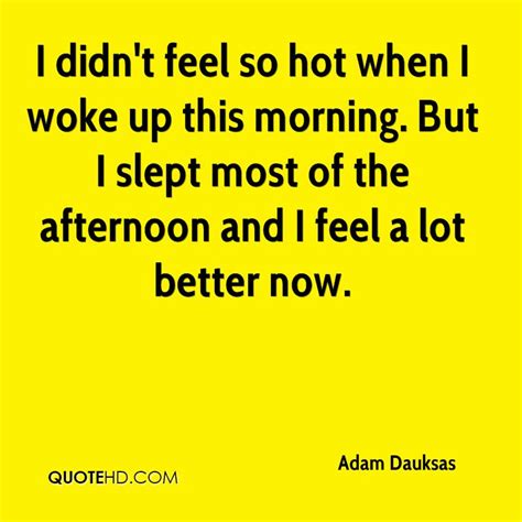 Quotes About Feeling Sexy Quotesgram