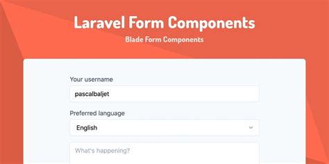 Laravel Form Components Blade Form Components Made With Laravel