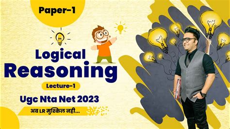 logical reasoning lecture 1 paper 1 ugc nta net youtube