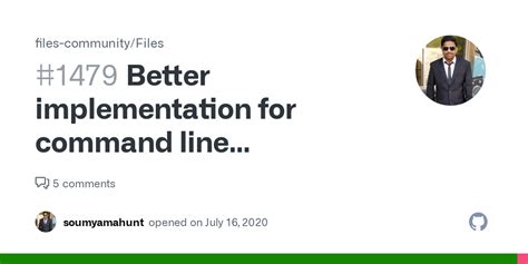 Better Implementation For Command Line Arguments · Issue 1479 · Files Communityfiles · Github