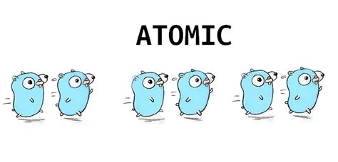 Golang原子操作:保证并发安全的利器 W3cschool笔记 Golang原子操作:保证并发安全的利器 W3cschool笔记