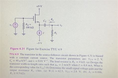 solved tyu 4 9 the transistor in the source follower circuit