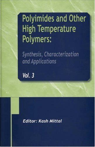 Polyimides And Other High Temperature Polymers Synthesis Characterization Unknown Author