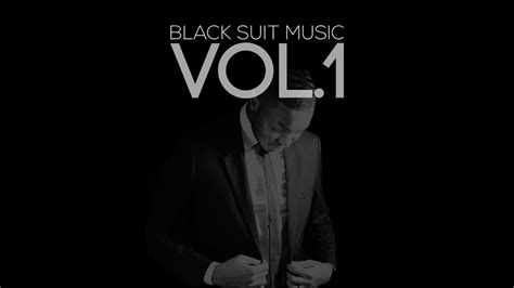 Black Suit Music Vol 1 Voyager Youtube