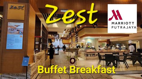 Zest Buffet Breakfast Marriott Putrajaya Hotel Ioi City Resort Marriott