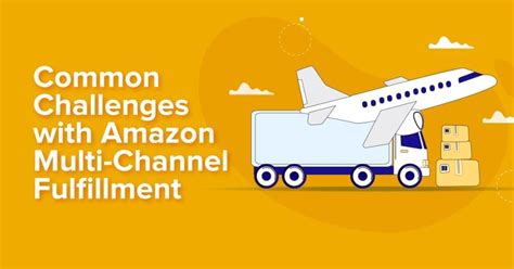 Amazon Seller Problems How To Overcome Mcf Challenges
