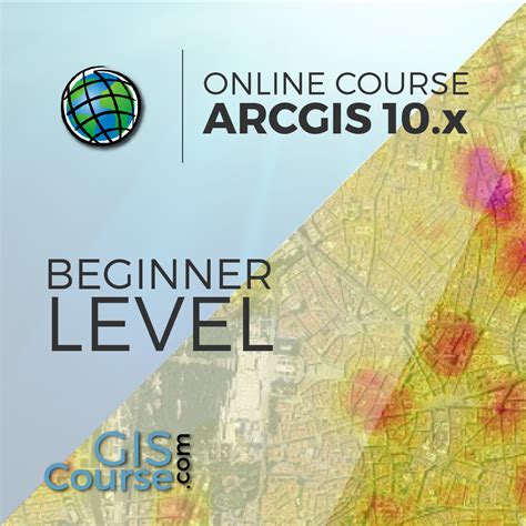 ArcGIS X Beginner Level GIS Course TYC GIS Training