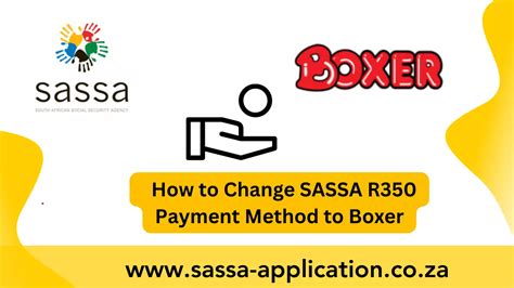 How To Change SASSA R Payment Method To Boxer SASSA Application