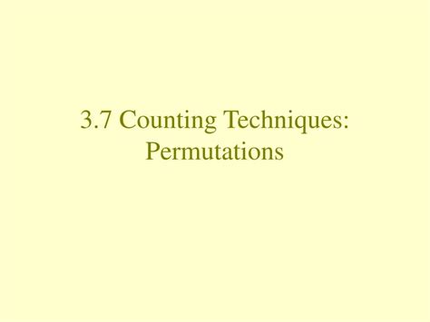 Ppt 37 Counting Techniques Permutations Powerpoint Presentation