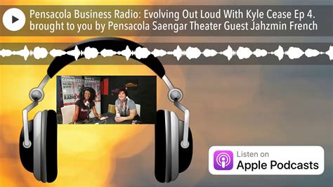 Pensacola Business Radio Evolving Out Loud With Kyle Cease Ep 4