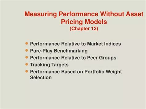 Ppt Measuring Performance Without Asset Pricing Models Chapter 12 Powerpoint Presentation