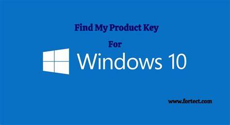 How To Find Your Windows 10 Product Key Fortect