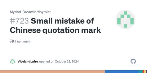 Small Mistake Of Chinese Quotation Mark · Issue 723 · Myriad Dreamin